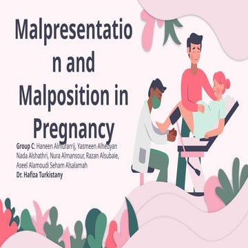 Malpresentation and Malposition in Pregnancy | PPTX