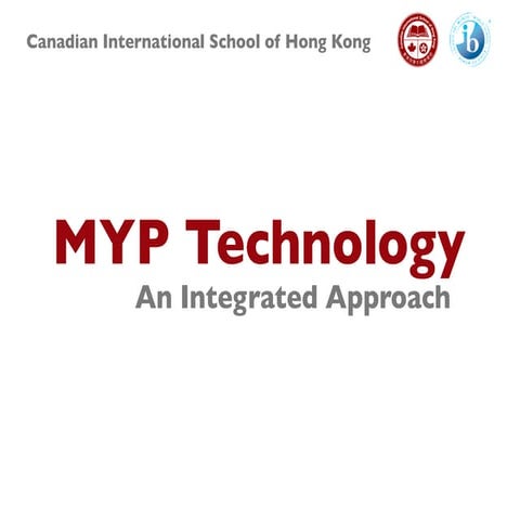 MYP Technology: An Integrated Approach | PDF | Professional School ...