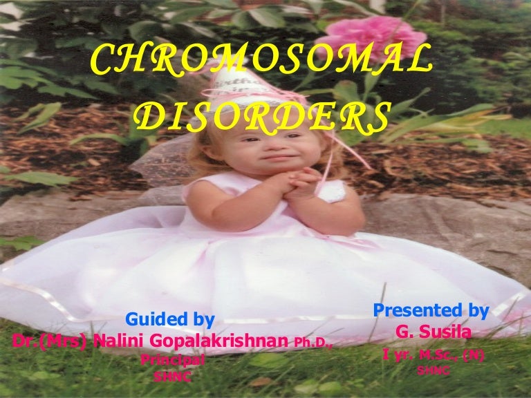 Chromosomal Disorder