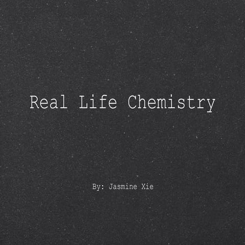 Real life chemistry | PPT