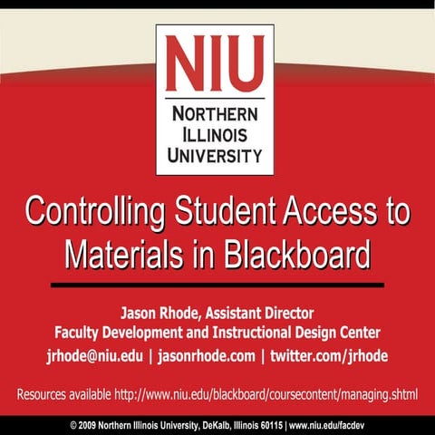 Controlling Student Access to Materials in Blackboard | PPT