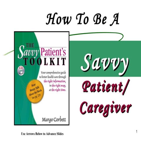 The Missing Piece in Health Care Reform: Patient & Caregiver Roles | PPT