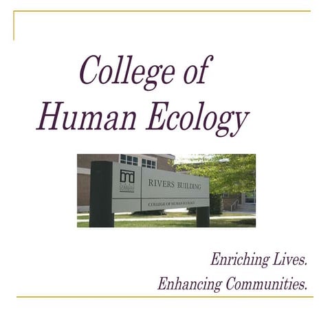 C:\College Of Human Ecology | PPTX