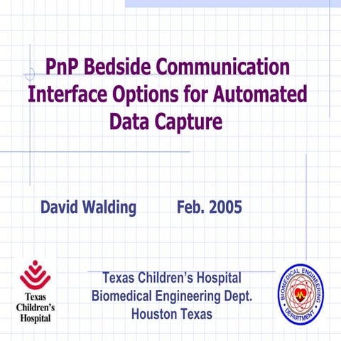 PnP Bedside Communication Interface Options for Automated Data Capture ...