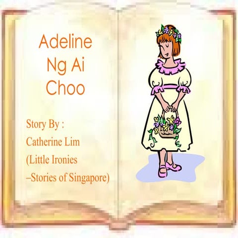 Poem 3 - Adeline Ng Ai Choo | PPT