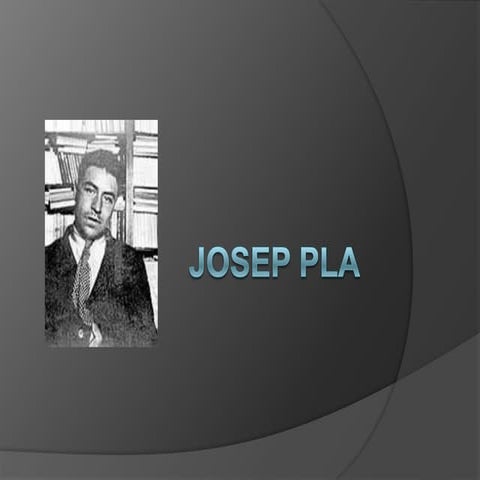 Josep Pla | PPTX