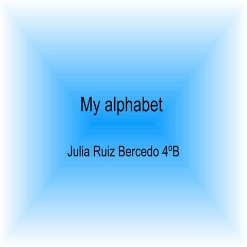 My alphabet | PPT