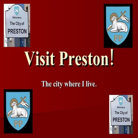 Visit Preston! | PPT