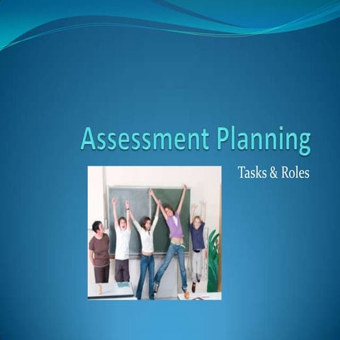 Assessment Planning | PPTX