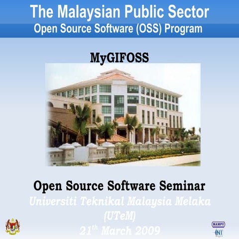 The Malaysian Government Interopersbility Framework For Open Source Software MyGIFOSS | ODP