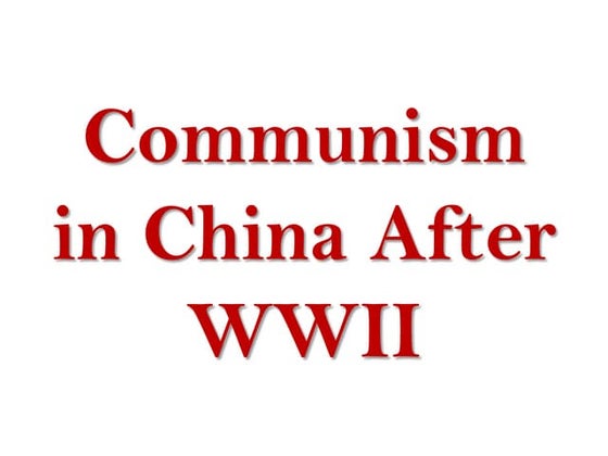 Communist China Origins | PPT
