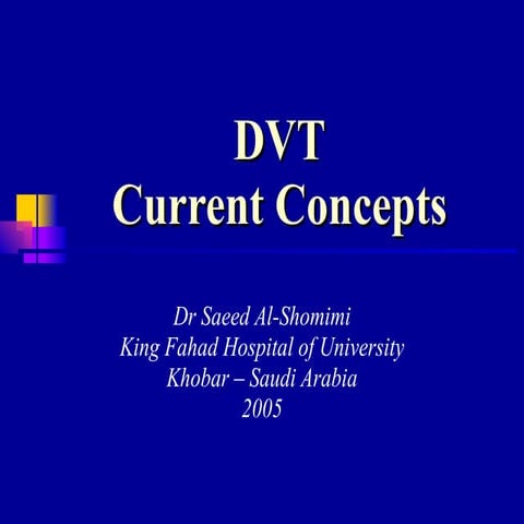 DVT Current Concept | PPT
