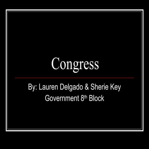 Congress powerpoint (final) | PPT