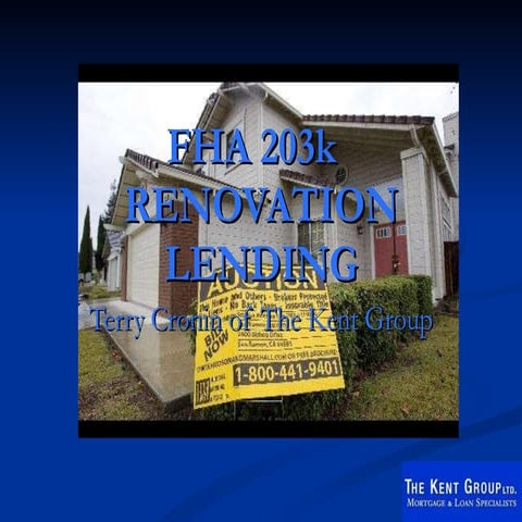 FHA 203K Rehab Seminar | PPT