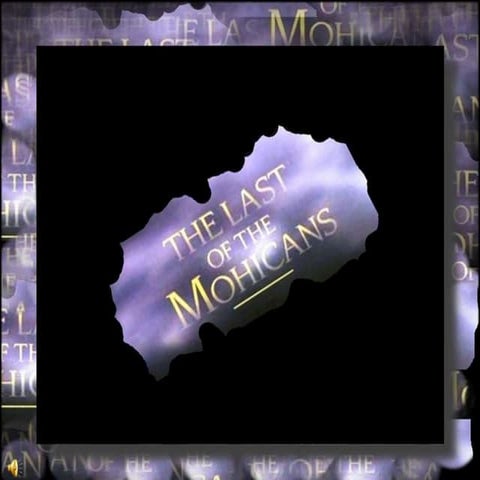 L' Ultimo dei Mohicani - The last of the Mohicans | PPTX