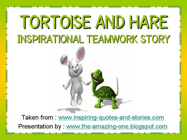 The tortoise and the rabbit | PPTX