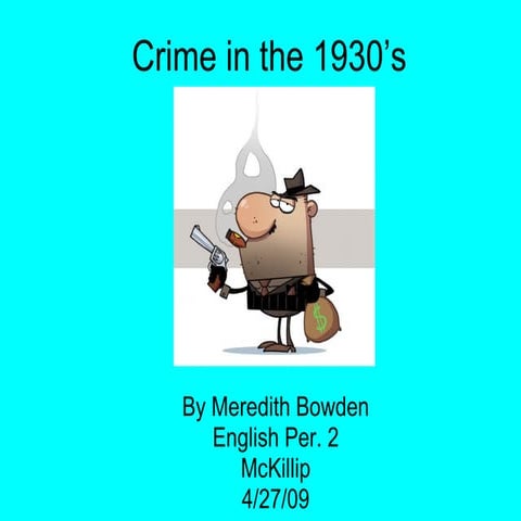 Crime in the 1930's | PPT