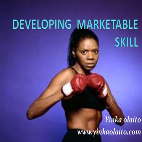 Developing Marketable skill | PPTX