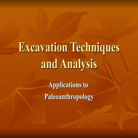 EXCAVATION METHODS AND ITS IMPORTANCE | PPTX