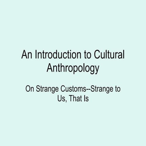 An Introduction to Anthropology | PPT