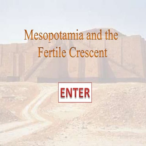 Mesopotamia and the Fertile Crescent | PPTX | Geography | Science