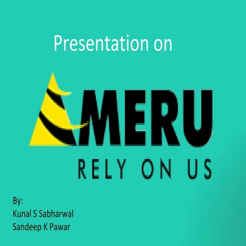Meru Cabs - India's finest taxi services | PPT | Automotive Industry ...