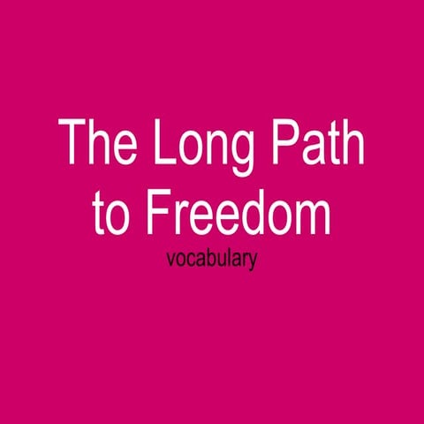 long path to freedom vocabulary | PPT | Art and Photography | Books and ...