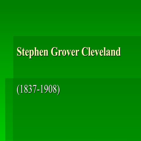 Grover Cleveland | PPT