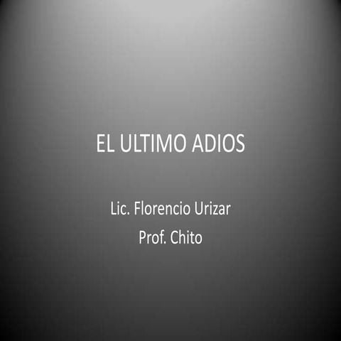 EL ULTIMO ADIOS | PPTX