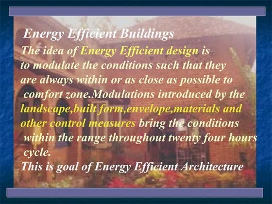 Energy efficient building | PPTX | Power and Energy Industry | Industries