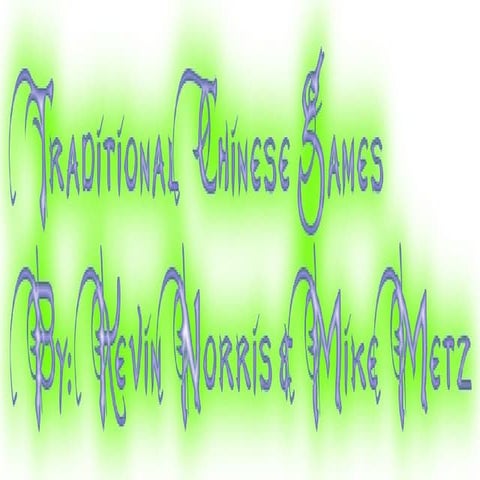 Traditional Chinese Games | PPT