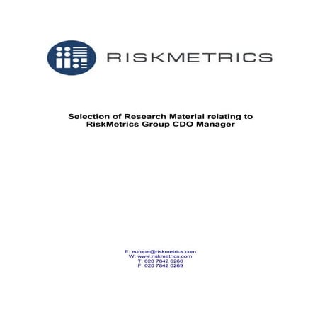 Selection of Research Material relating to RiskMetrics Group CDO ...