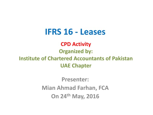 IFRS 16 - Presentation basics to intermediate level | PPTX
