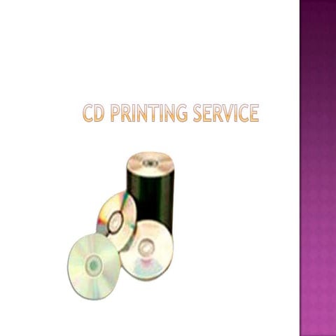 Cd printing service | PPTX