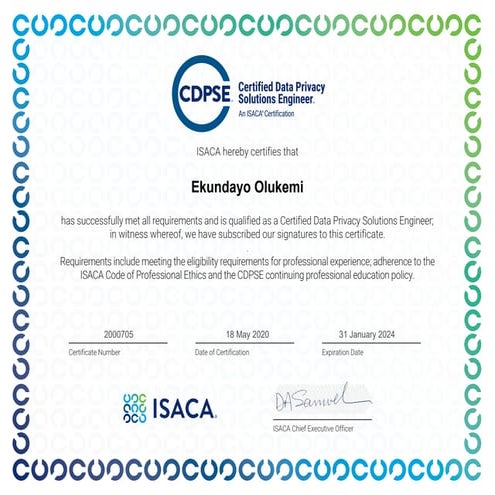 Ekundayo Olukemi Certified Data Privacy Solutions Engineer (CDPSE ...