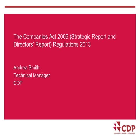The Companies Act 2006 (Strategic Report and Directors’ Report ...
