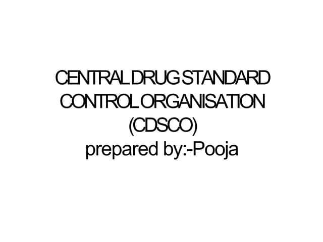 Central drug standard control organisation | PPTX