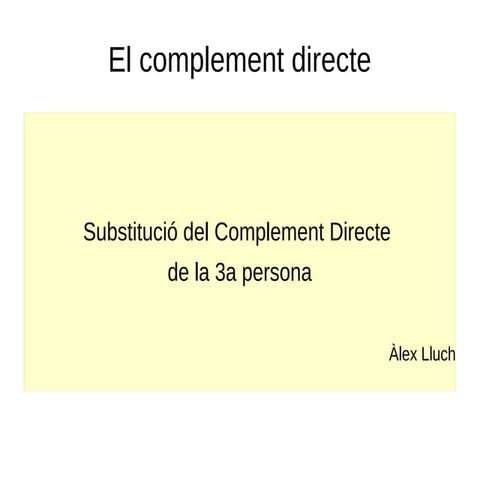 Pronominalització del Complement Directe | ODP