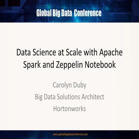 Data Science At Scale With Apache Spark And Zeppelin Notebook Ppt 8510