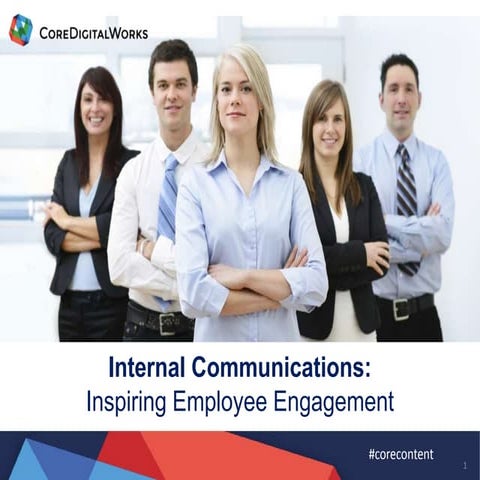 Webinar: Internal Communications: Inspiring Employee Engagement | PPT