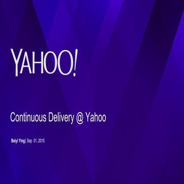 CD@ yahoo 2015 iThome devops conf | PDF
