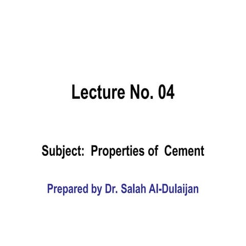 CE-303-Lec-4 for cement mortar and concrete technology.ppt