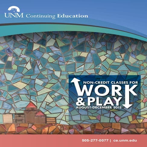 UNM Continuing Education Fall 2015 Catalog | PDF