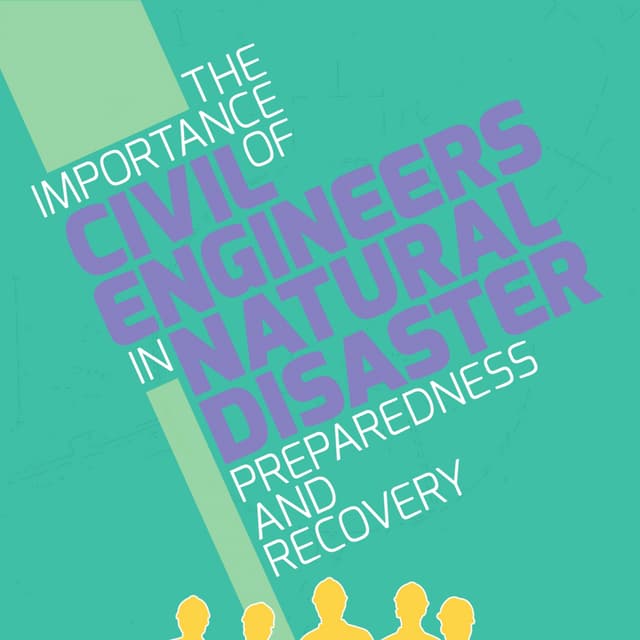 The Importance of Civil Engineers Before and After Natural Disasters | PDF