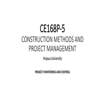 CE168P-5 Lecture 9 Project Monitoring & Control.pptx