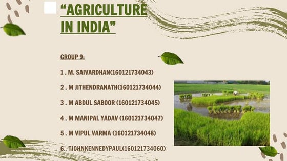 Indian agriculture | PPTX | Agriculture | Industries