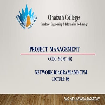 CE 402 - Project Managenet - LEC 08.ppt