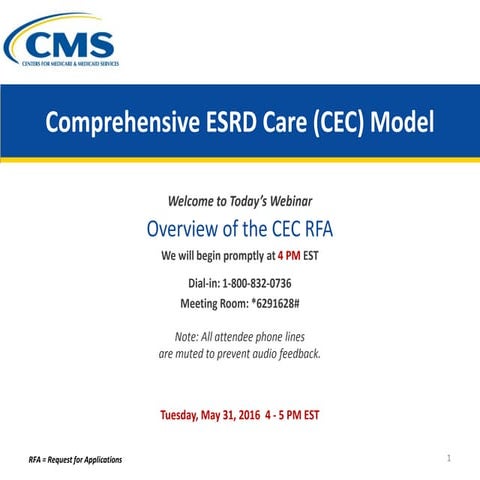 Webinar: Comprehensive End-Stage Renal Disease Care (CEC) Model ...