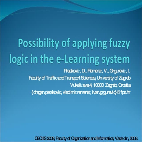 Possibility of applying fuzzy logic in the e-Learning system | PPT