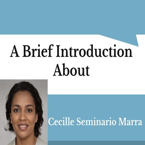 A Brief Introduction About Cecille Seminario Marra | PDF